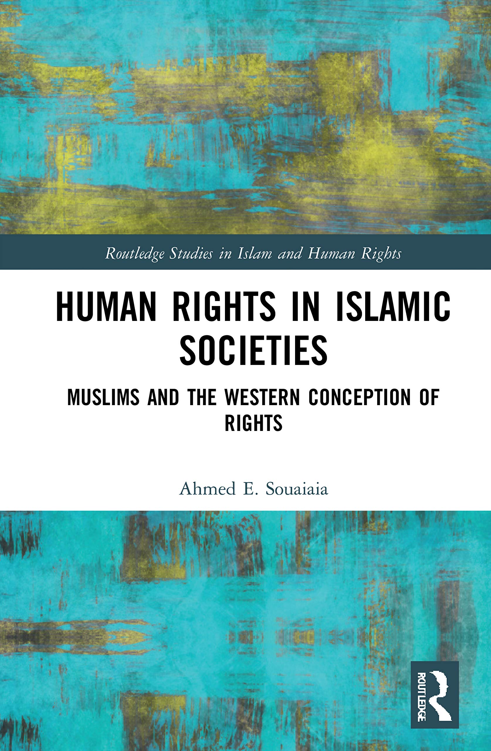 Amazon.com: Human Rights in Islamic Societies (Routledge Studies in ...