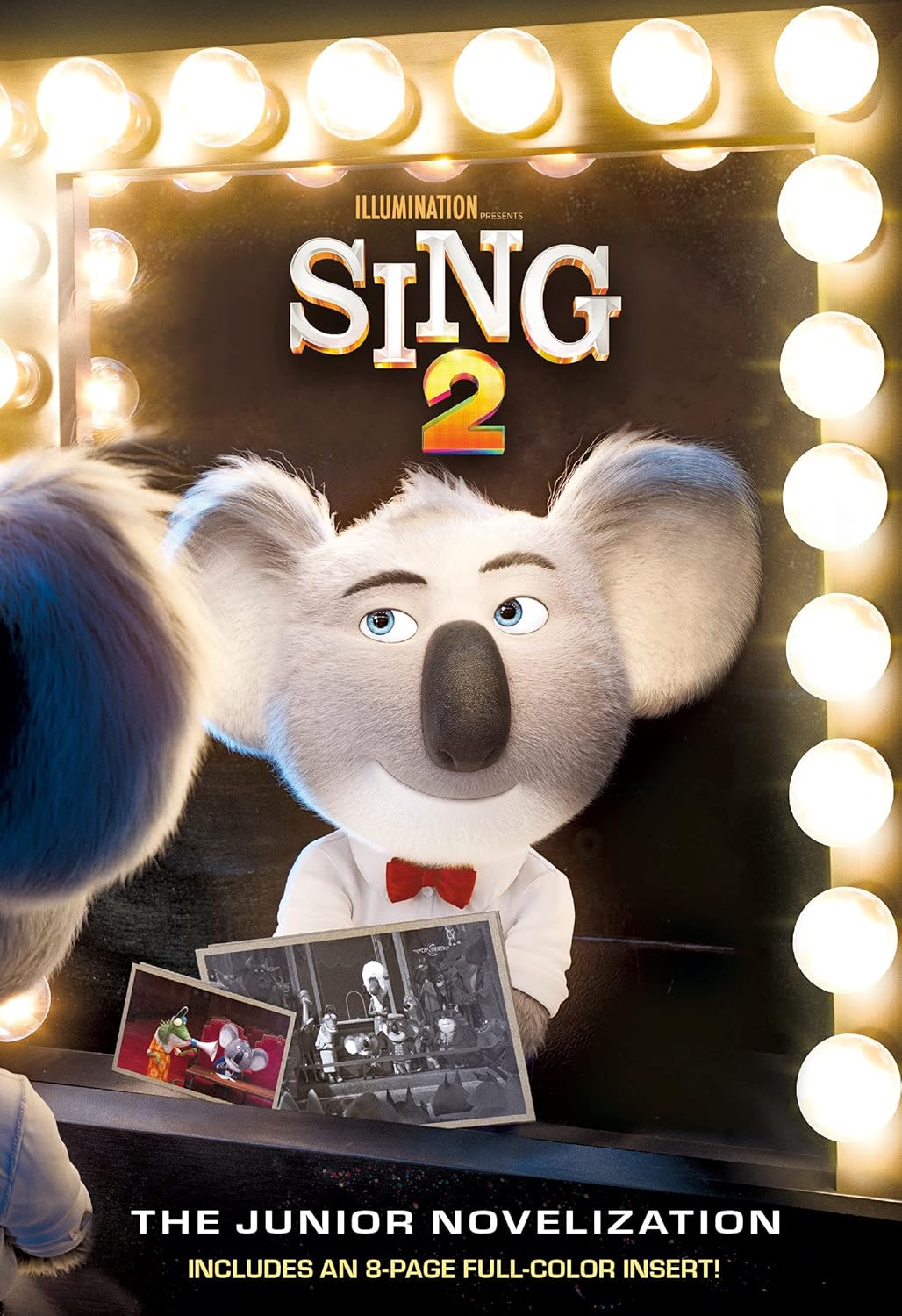 Sing 2: The Junior Novelization (Illumination's Sing 2): Lewman, David ...