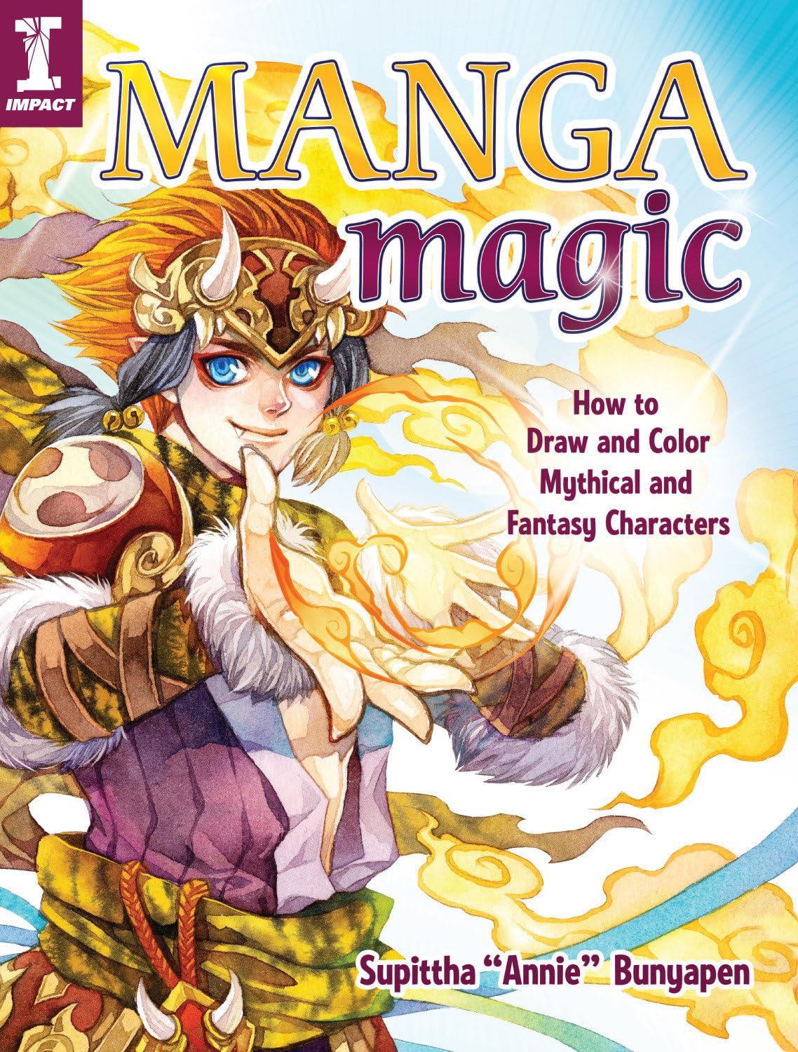 Manga Magic: How to Draw and Color Mythical and Fantasy Characters ...
