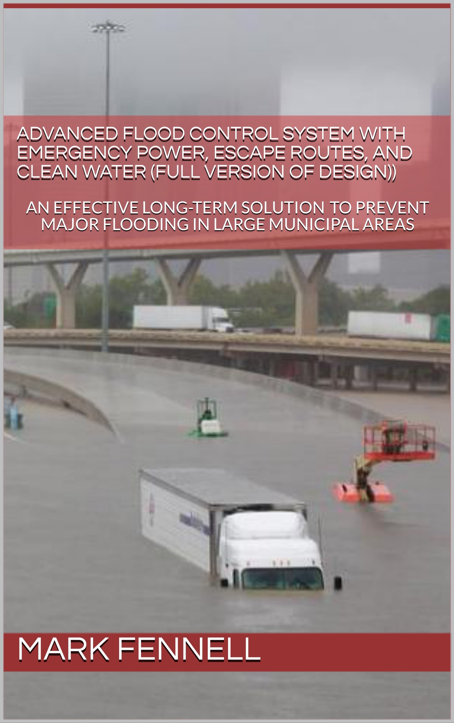 Buy ADVANCED FLOOD CONTROL SYSTEM WITH EMERGENCY POWER, ESCAPE ROUTES ...