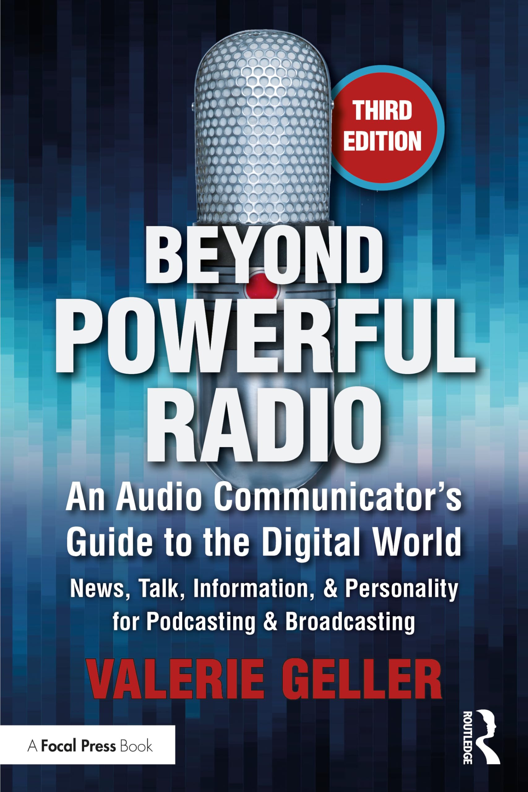 Beyond Powerful Radio: An Audio Communicator’s Guide to the Digital ...