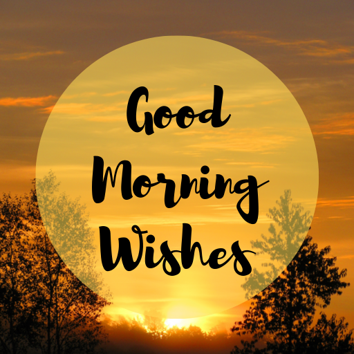 Good Morning Wishes - App on Amazon Appstore