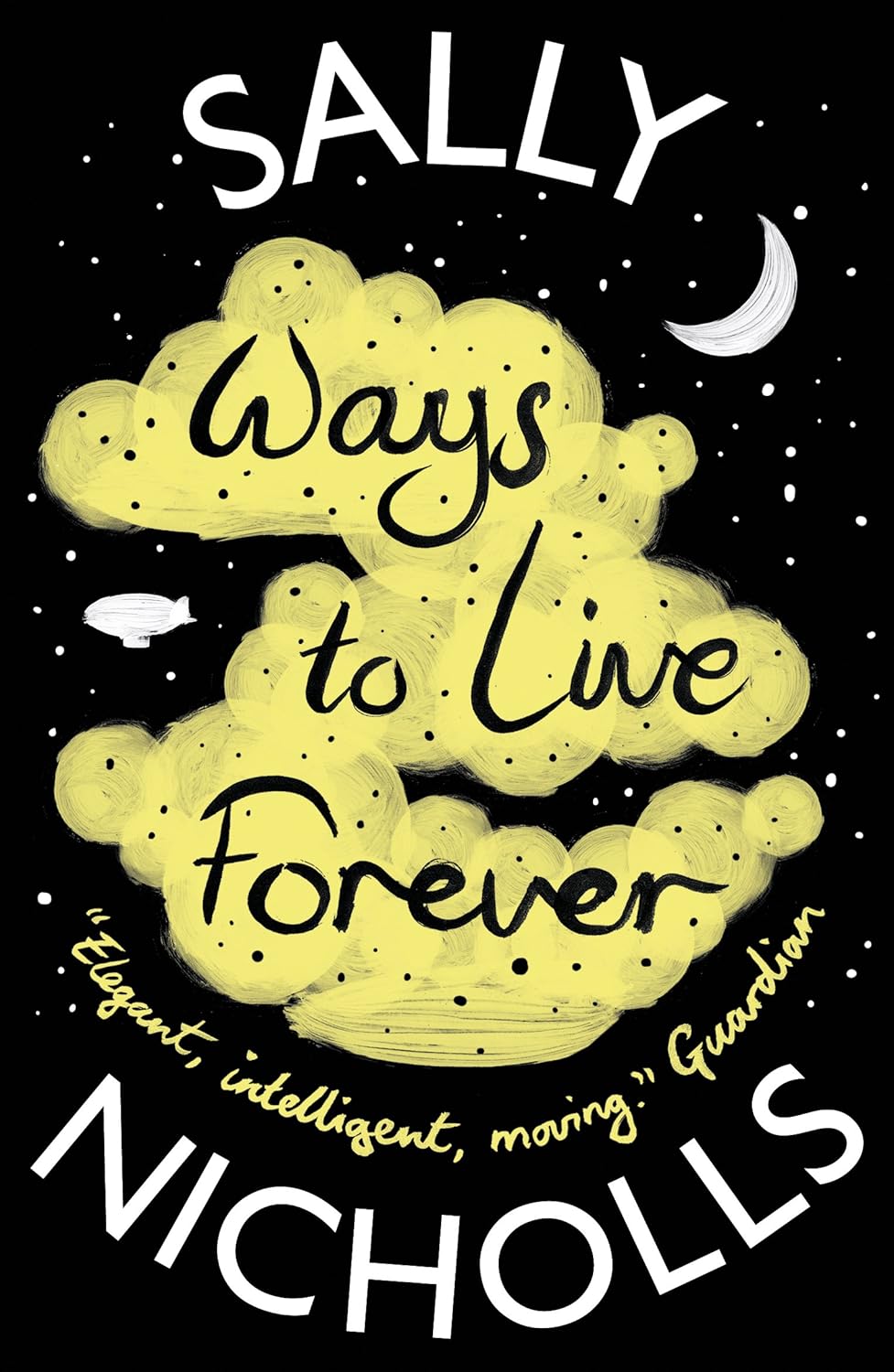 Ways to Live Forever eBook : Nicholls, Sally: Amazon.co.uk: Kindle Store