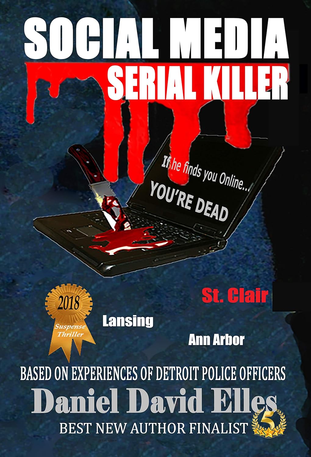 Social Media Serial Killer - Kindle edition by Elles, Daniel David ...