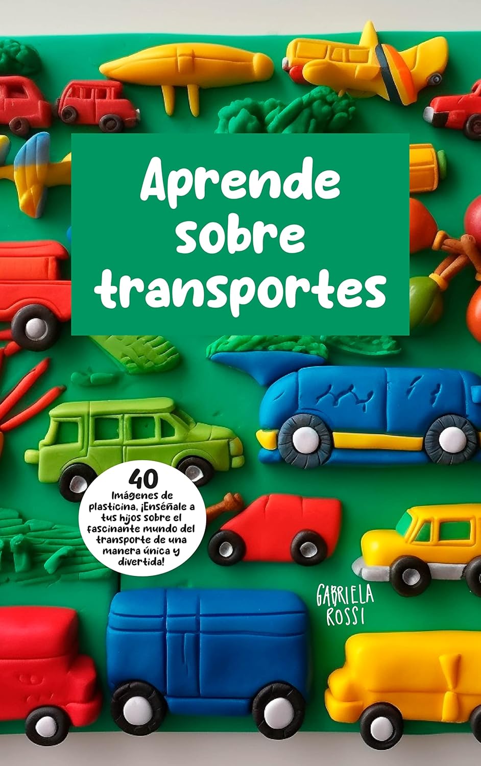 Amazon.com: Aprende sobre transportes (Spanish Edition) eBook : Rossi ...