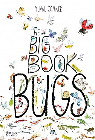 The Big Book of Bugs : Zommer, Yuval: Amazon.de: Bücher