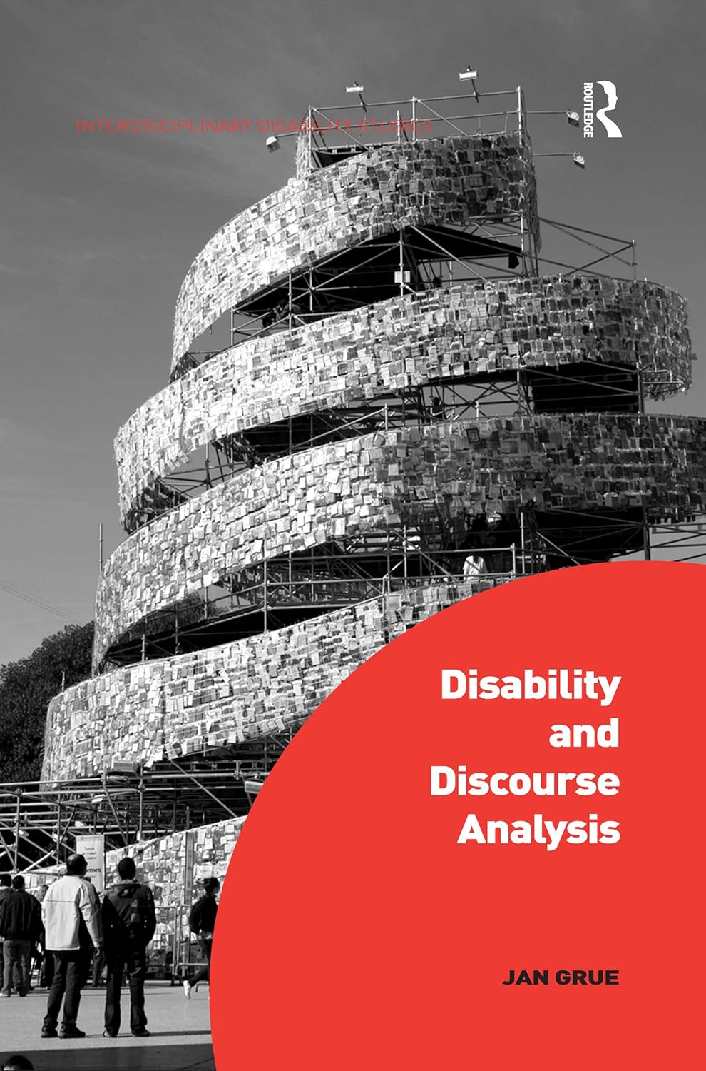 Disability and Discourse Analysis (Interdisciplinary Disability Studies ...