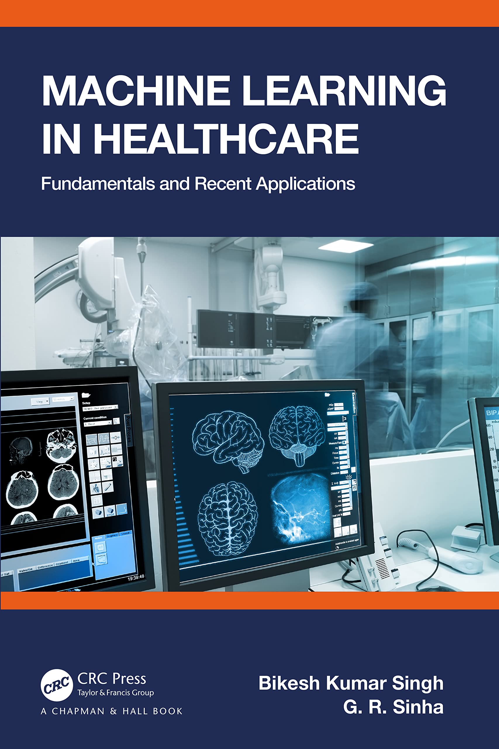 Machine Learning in Healthcare: 9780367564421: Medicine & Health ...