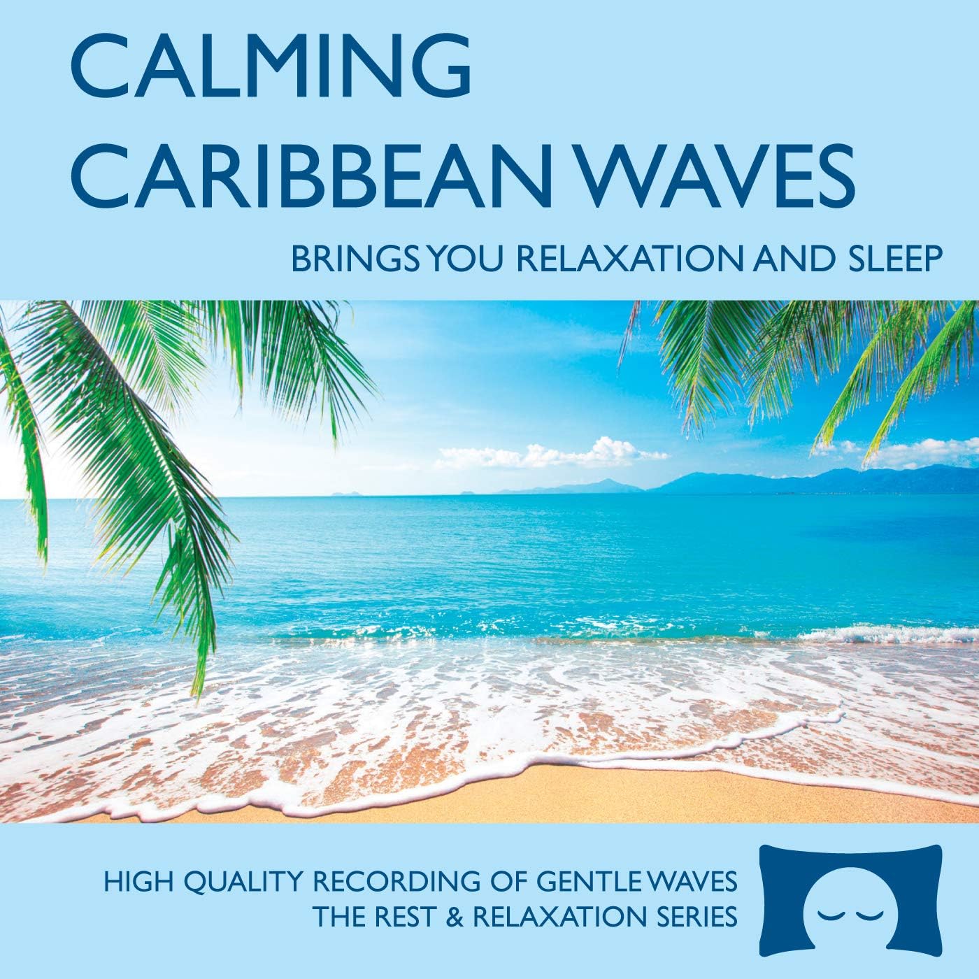 Calming Caribbean Waves - Nature Sounds CD for Relaxation, Meditation ...
