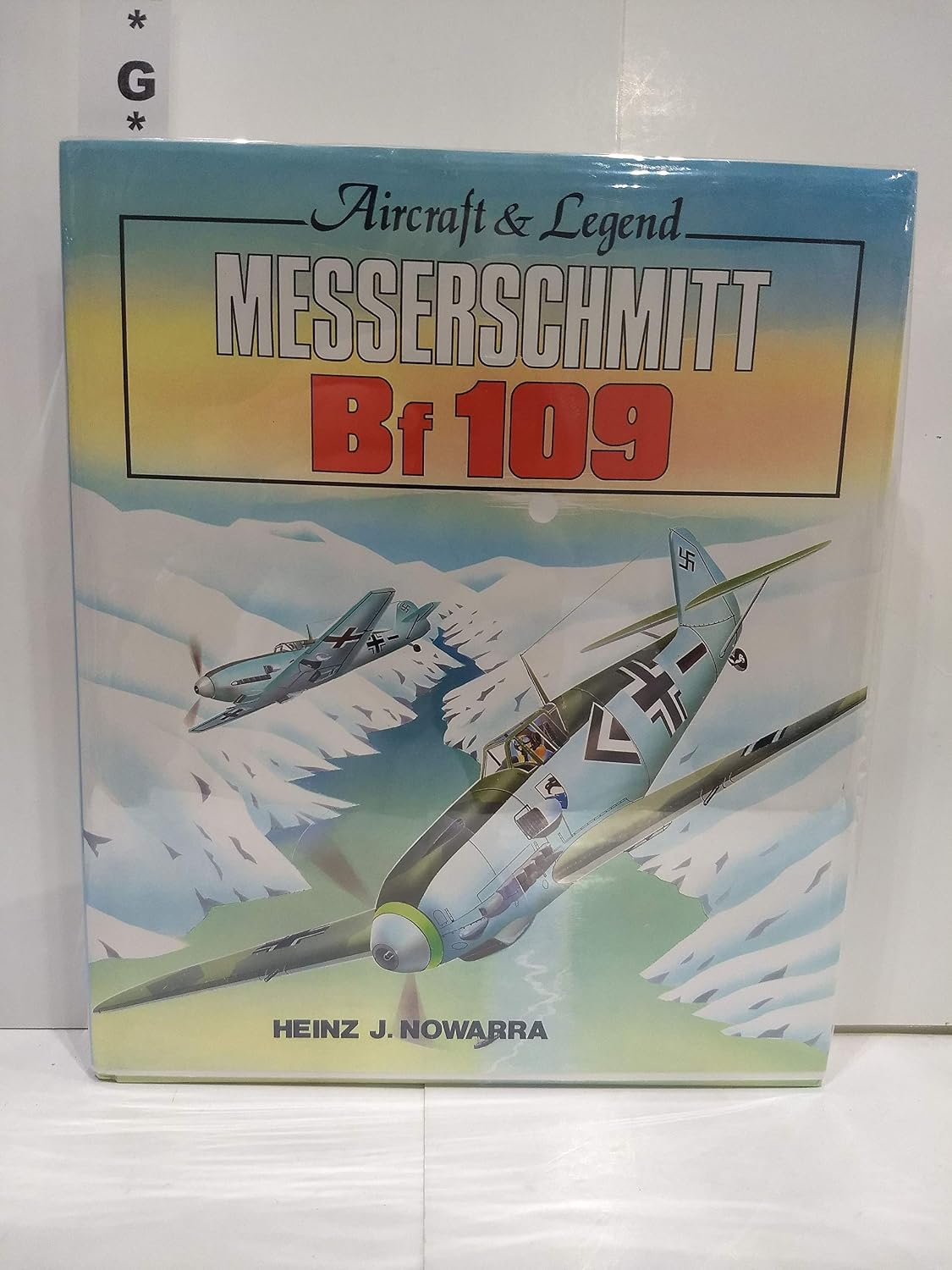 Messerschmitt Bf 109: Aircraft & Legend (Foulis Aviation Book): Nowarra ...