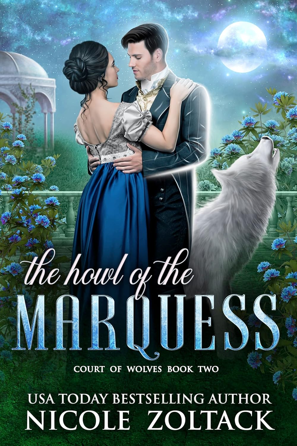 The Howl of the Marquess: A Regency Werewolf Romance (Court of Wolves ...
