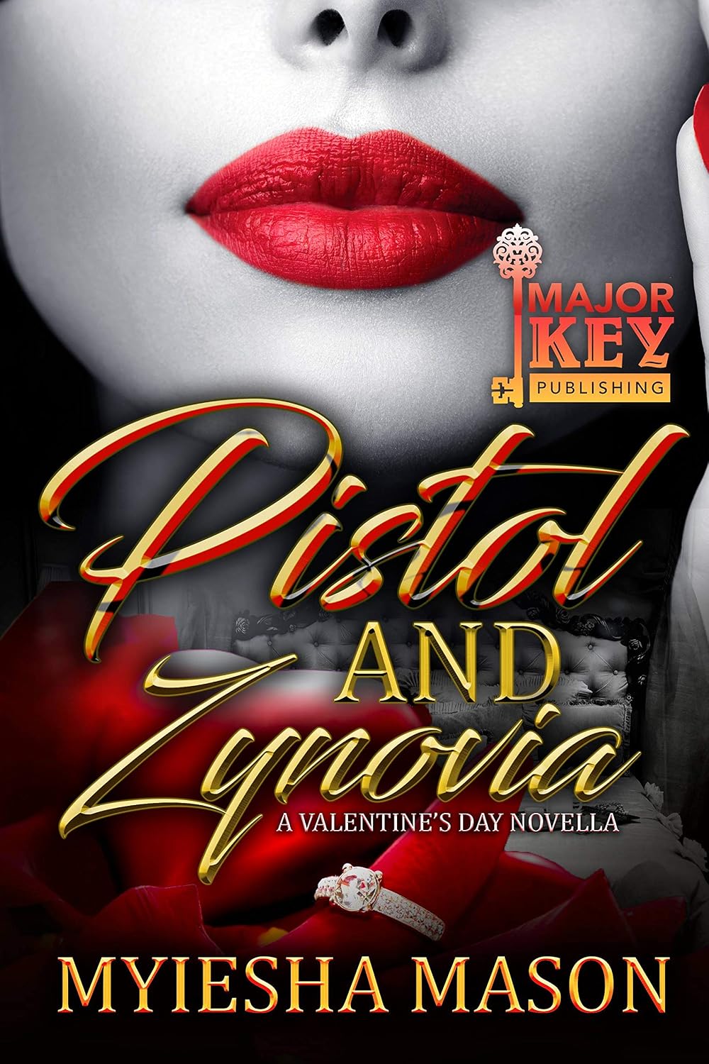 Pistol & Zynovia : A Valentine's Day Novella eBook : Mason , Myiesha ...