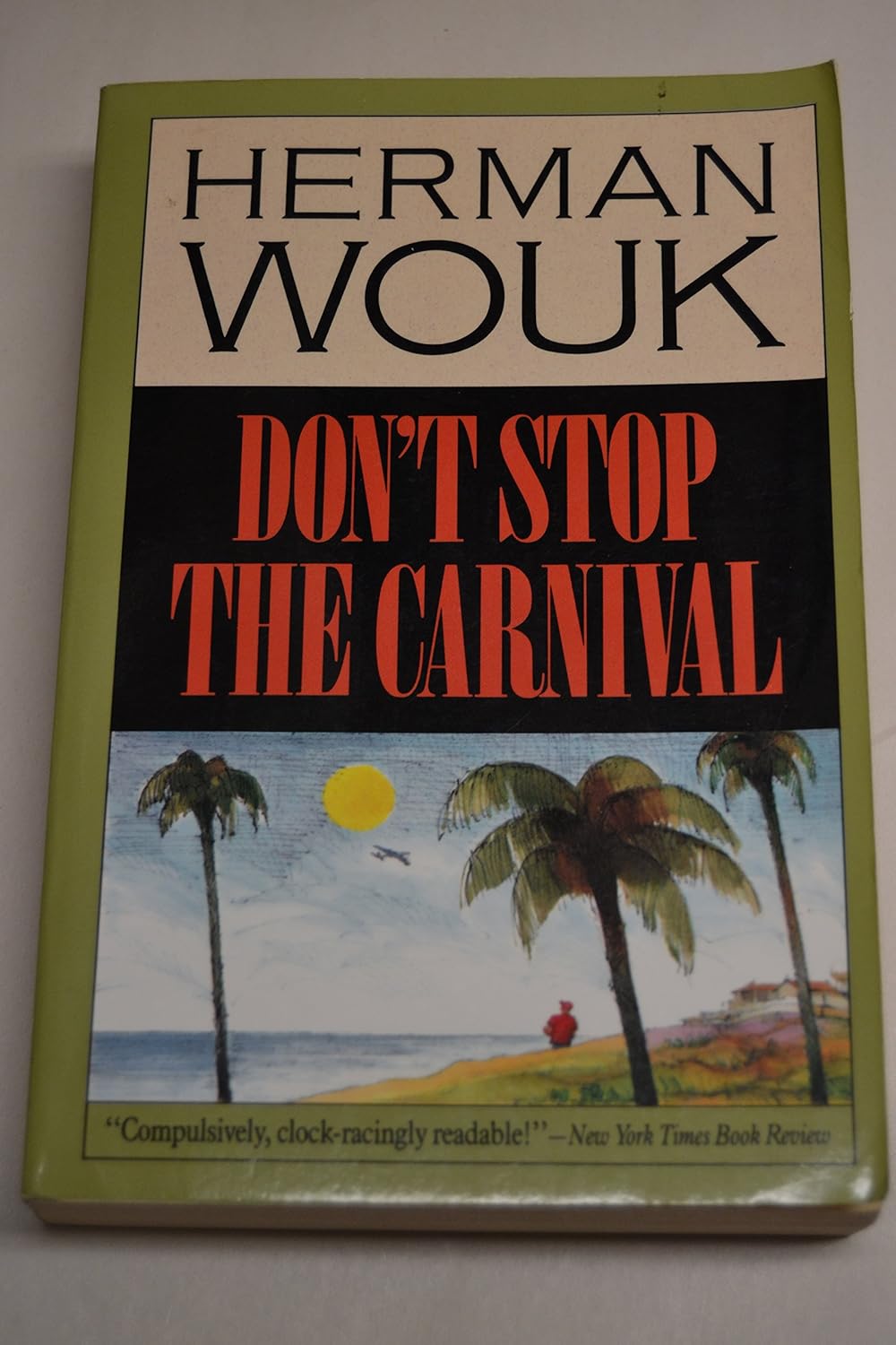 DON'T STOP: Herman Wouk: Amazon.com: Books