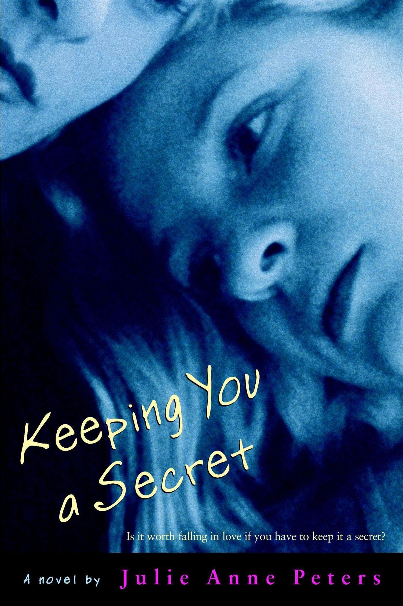 Amazon.com: Keeping You A Secret: 9780316009850: Peters, Julie Anne: Books