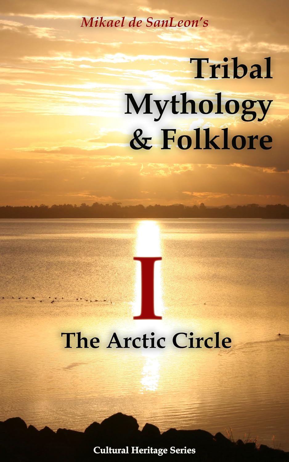 Tribal Mythology and Folklore. The Arctic Circle (Cultural Heritage ...
