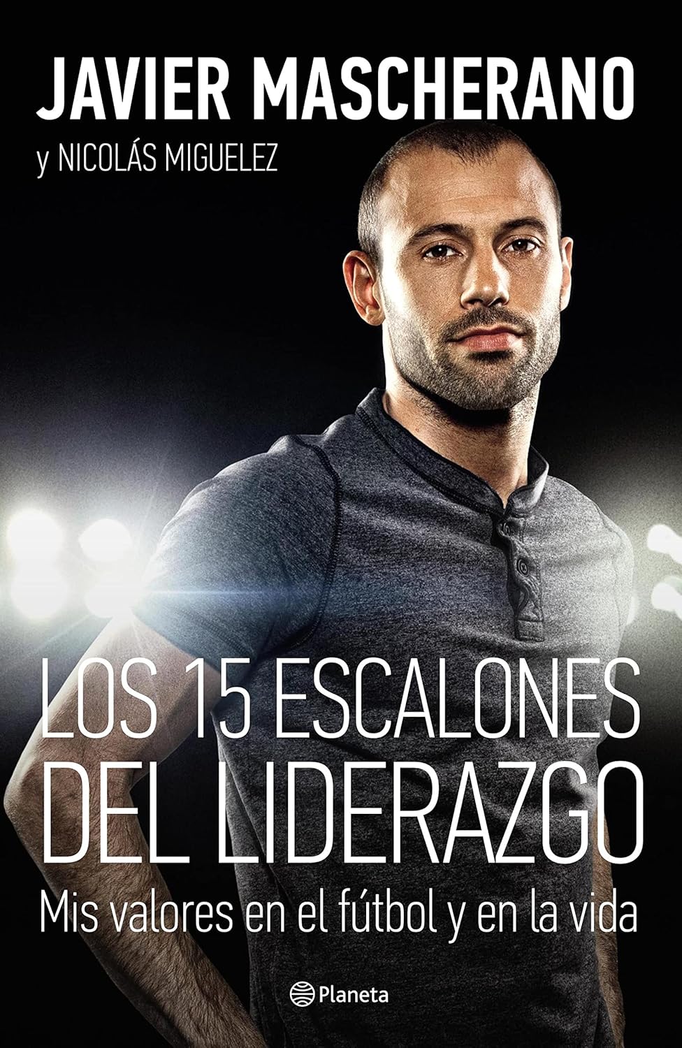 Amazon.com: Los 15 escalones del liderazgo (Spanish Edition) eBook : Mascherano, Javier ...