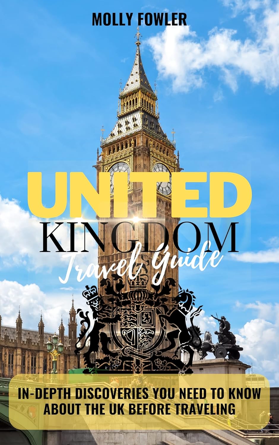 Amazon.com: UNITED KINGDOM TRAVEL GUIDE: In-Depth Discoveries You Need ...