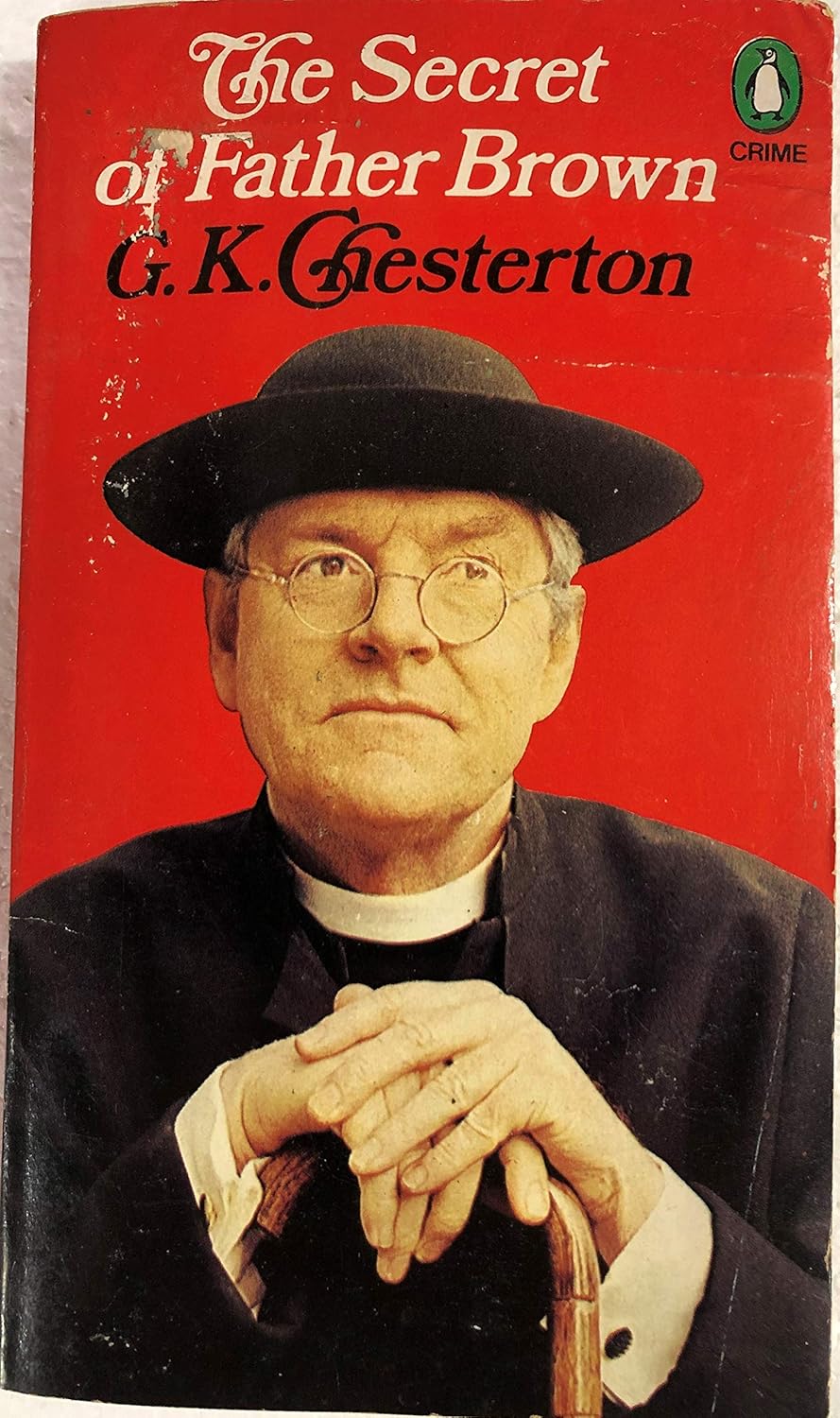 The Secret of Father Brown (Father Brown Mystery): G.K. Chesterton ...