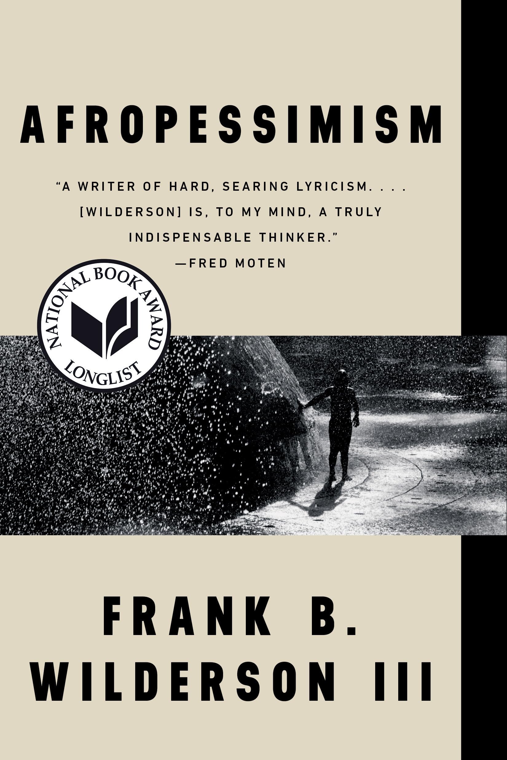 Afropessimism: Wilderson III, Frank B.: 9781324090519: Amazon.com: Books