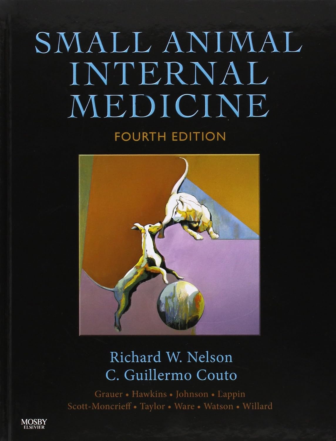 Small Animal Internal Medicine: Amazon.co.uk: Nelson DVM, Richard W ...
