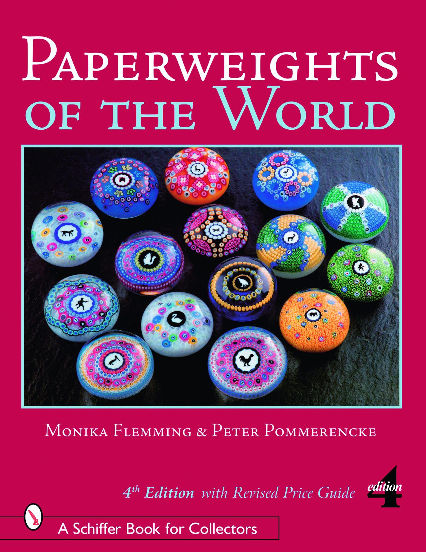 Paperweights of the World (Schiffer Book for Collectors): Amazon.co.uk ...