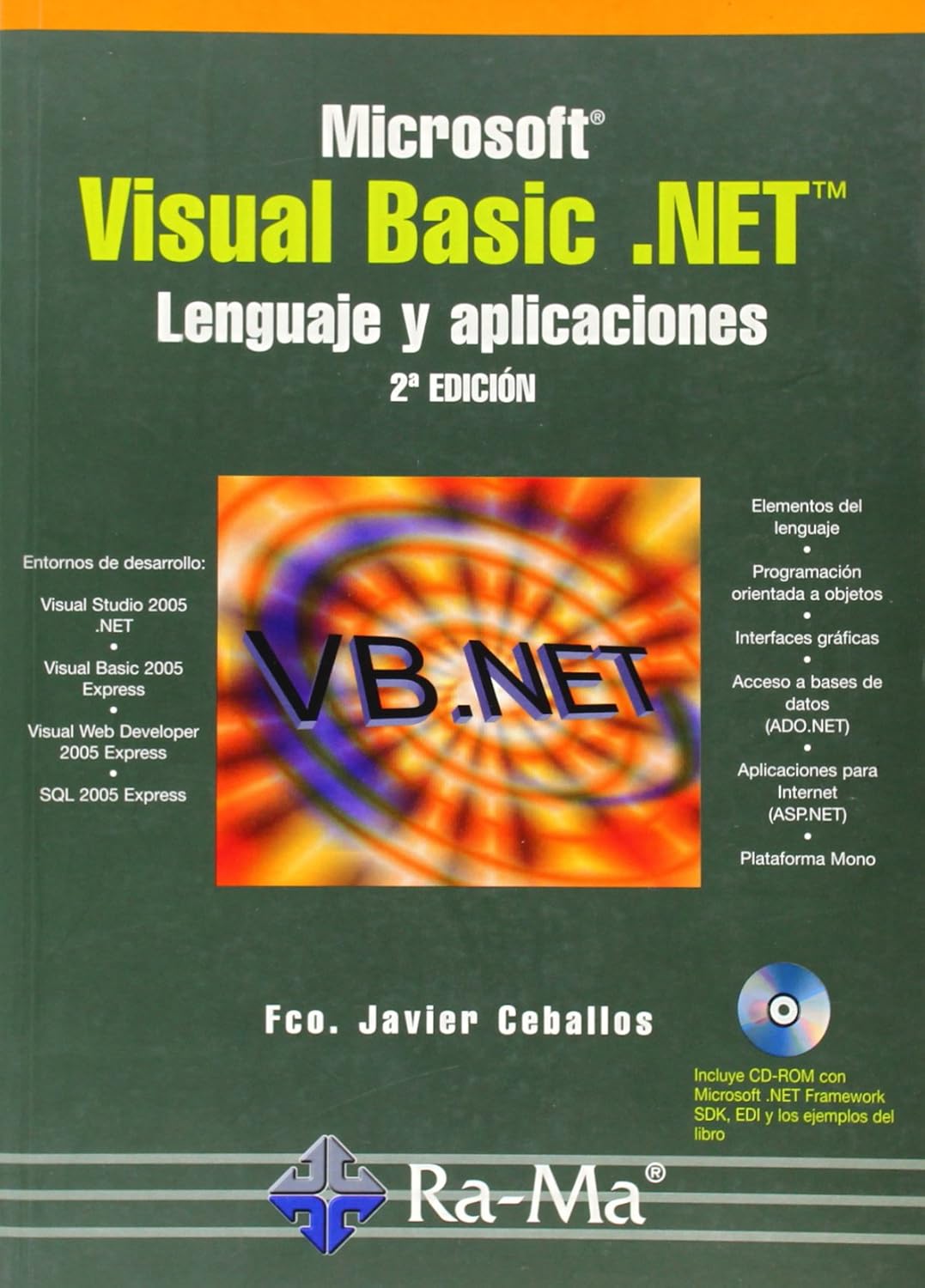 Microsoft Visual Basic.net : lenguaje y aplicaciones : Ceballos Sierra, Francisco Javier: Amazon ...