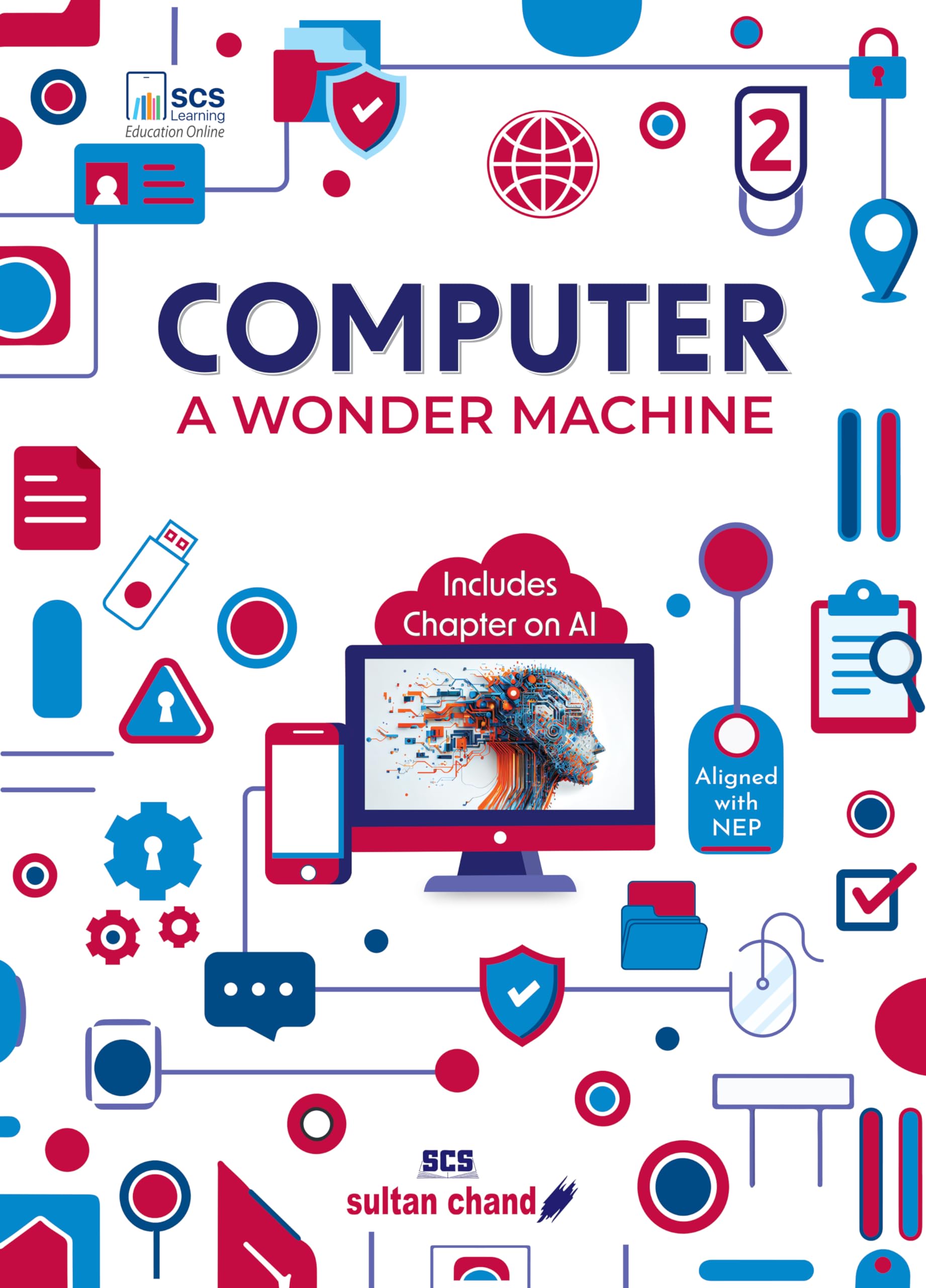 Computer A Wonder Machine: Textbook for CBSE Class 2 (2024 - 25 ...