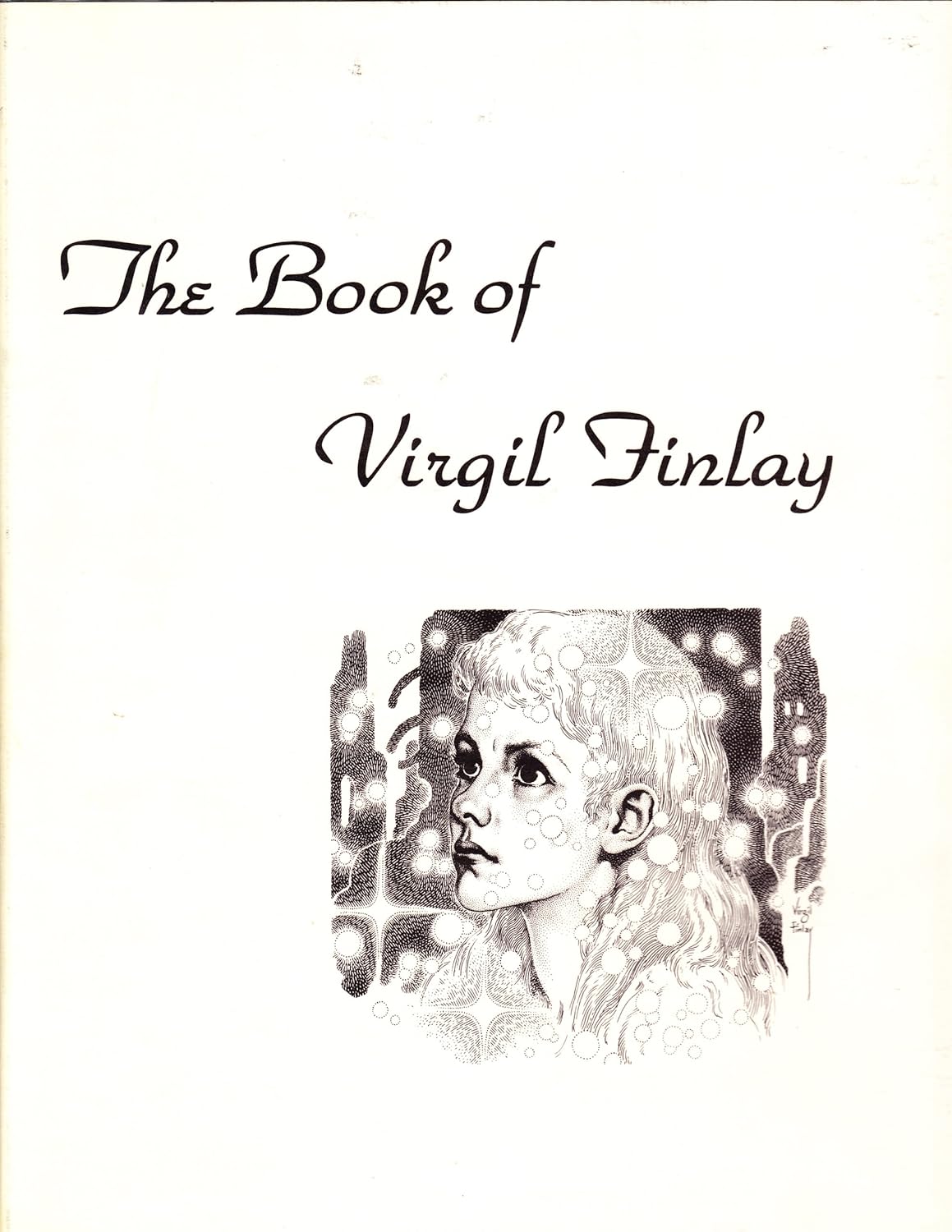 The Book of Virgil Finlay: Finlay, Virgil: 9780938192084: Amazon.com: Books