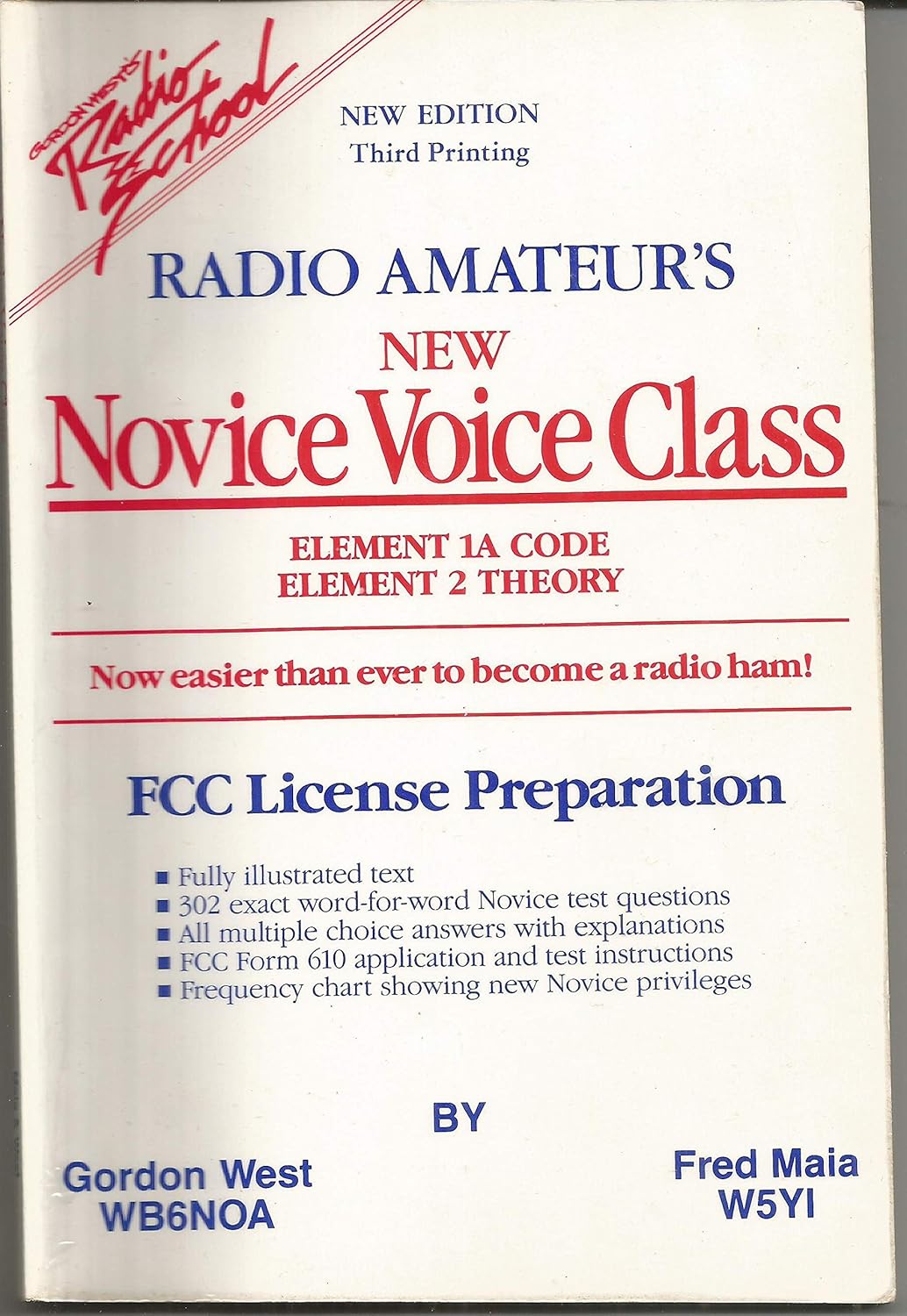 Radio Amateur's New Novice Voice Class (FCC License Preparation): West ...