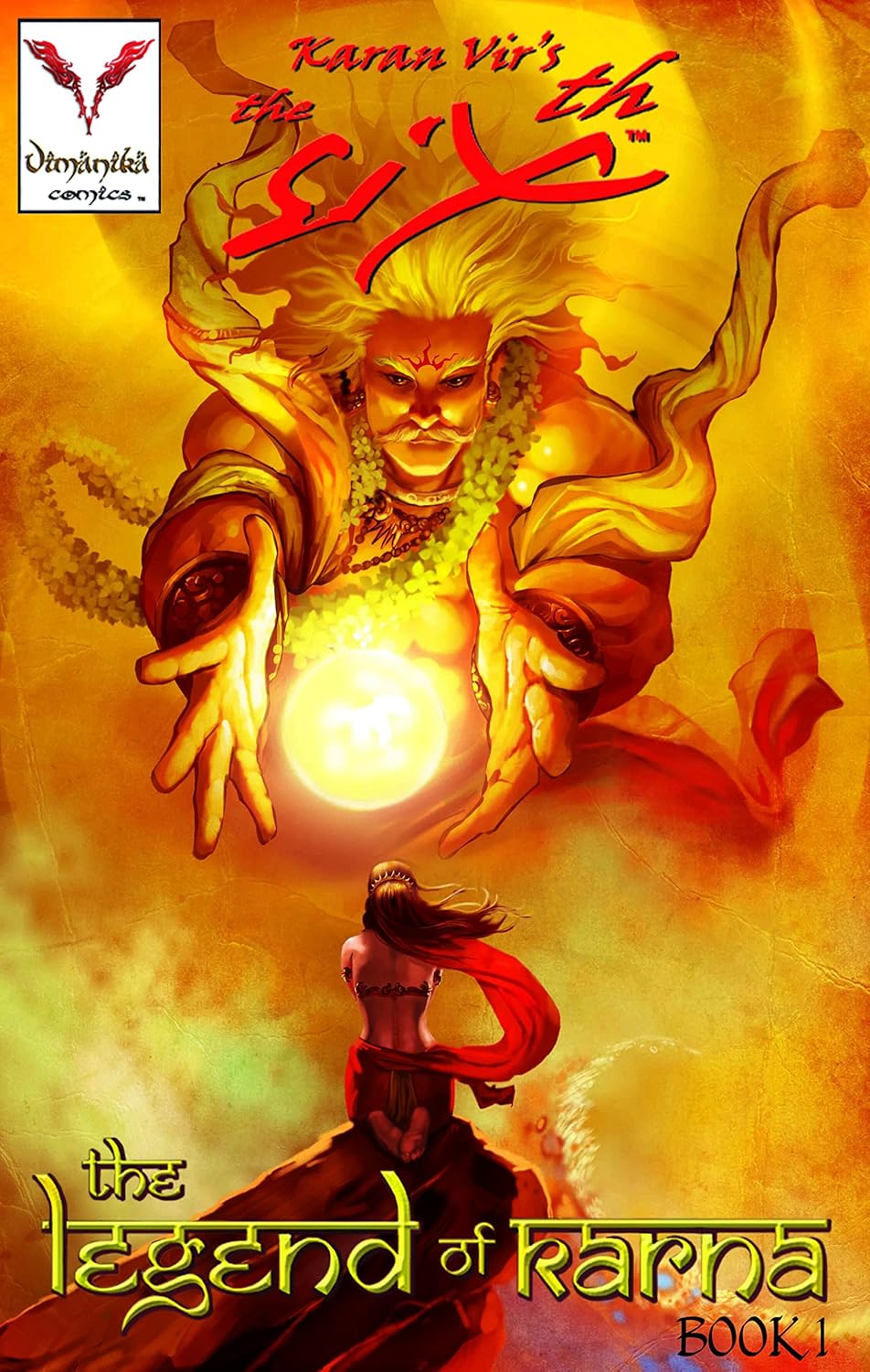 Karan Vir's The Sixth The Legend of Karna Book 1 LOK Vimanika Comics ...