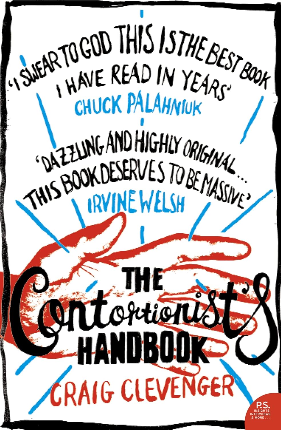 The Contortionist’s Handbook: Clevenger, Craig: 9780007194155: Amazon ...