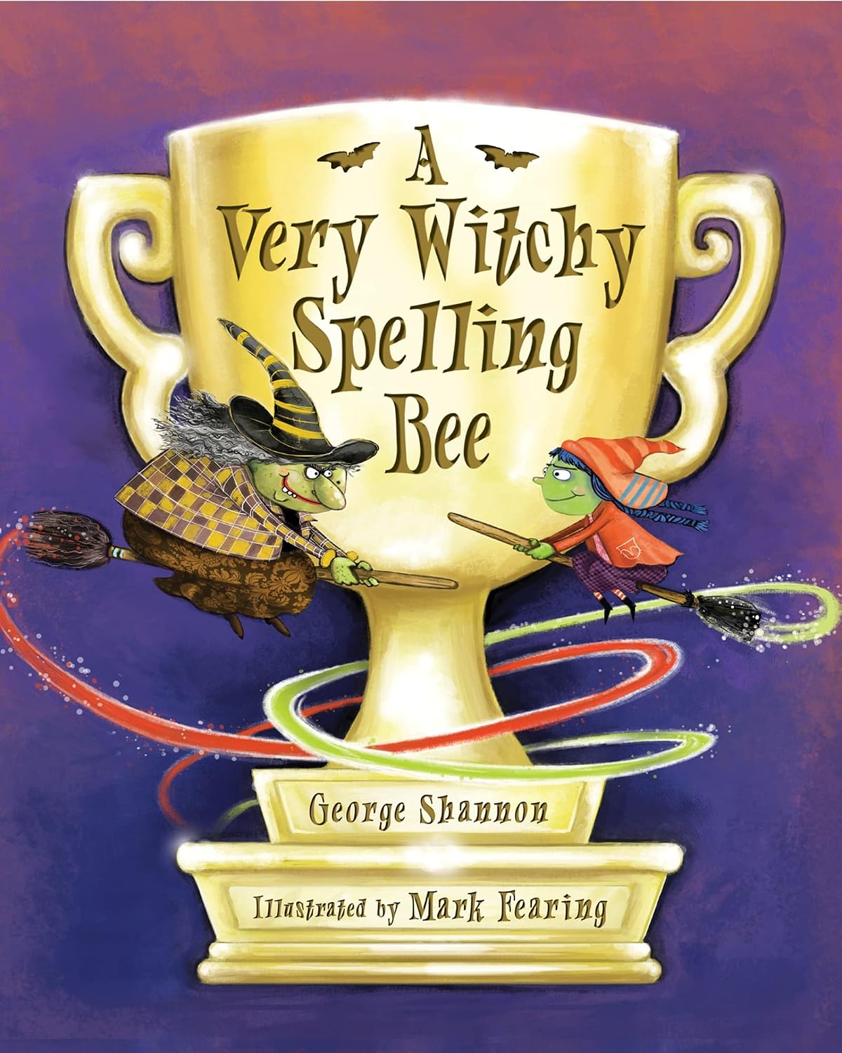 A Very Witchy Spelling Bee: Shannon, George, Fearing, Mark ...