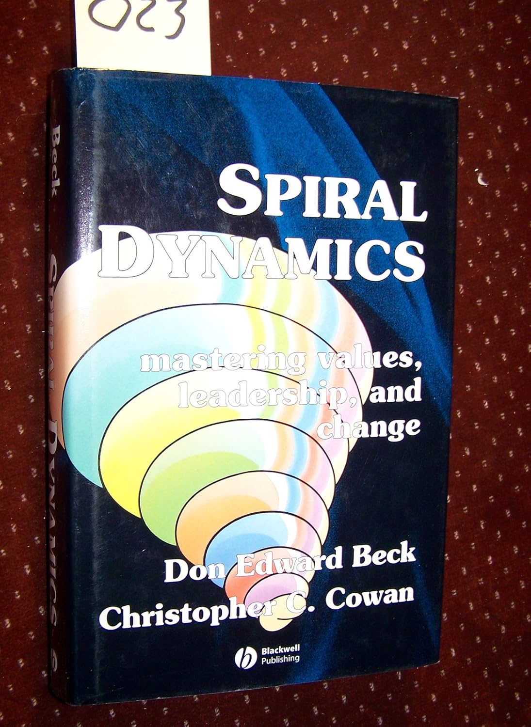 Amazon.com: Spiral Dynamics: Mastering Values, Leadership and Change ...