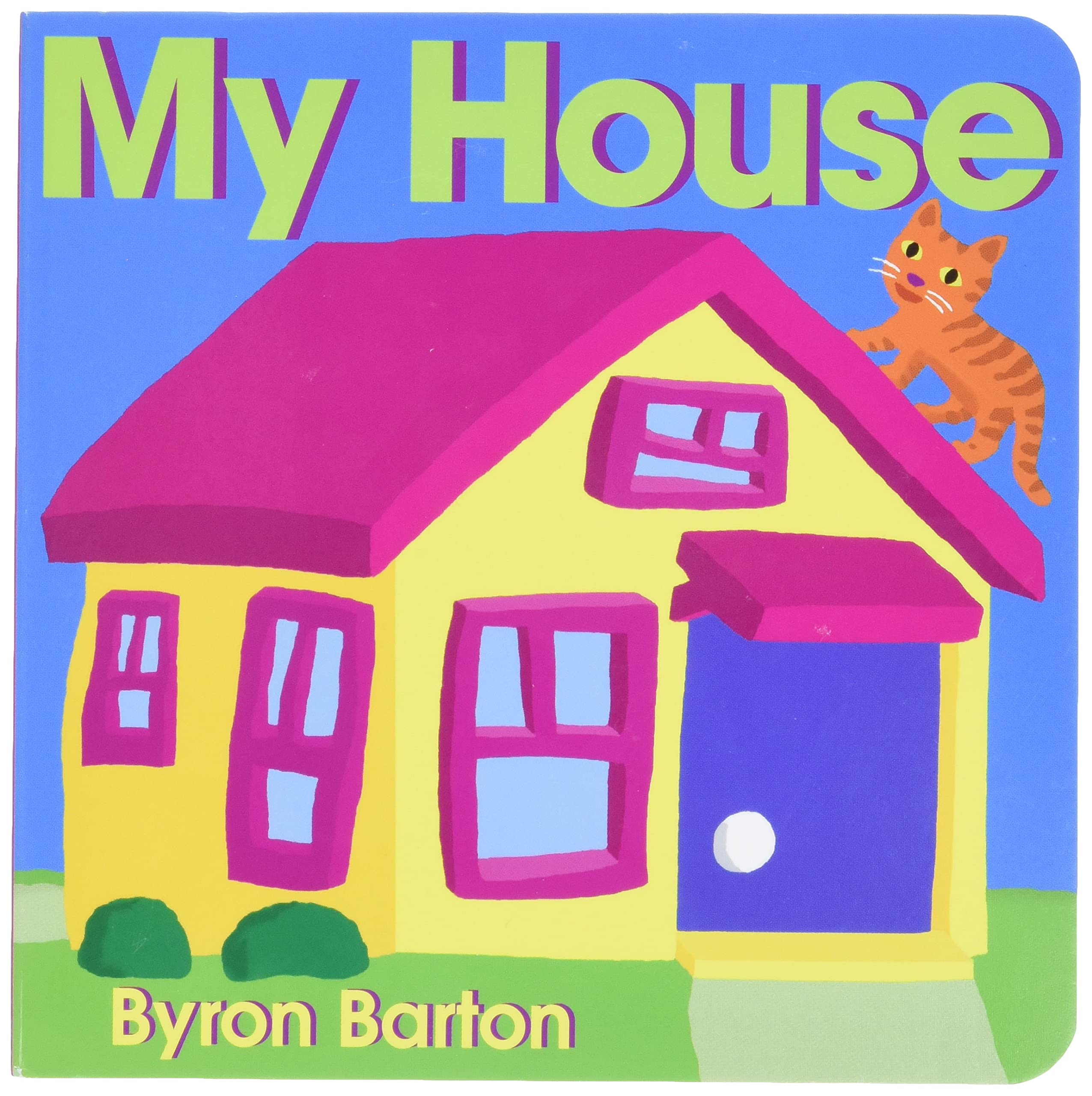 My House Board Book: Barton, Byron, Barton, Byron: 9780062337054 ...