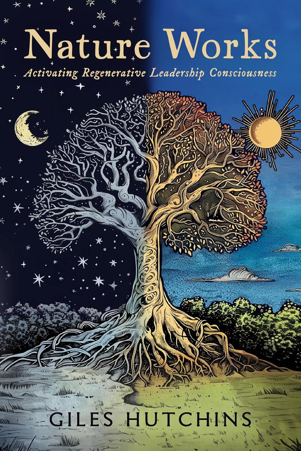 Amazon.com: Nature Works: Activating Regenerative Leadership ...