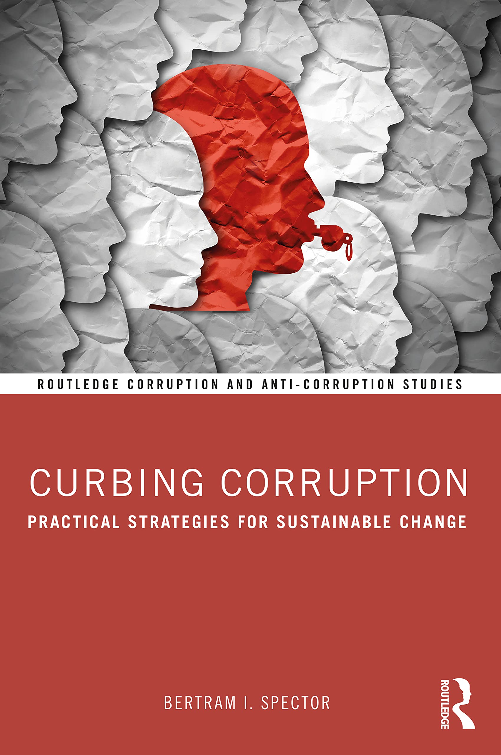 Amazon.com: Curbing Corruption (Routledge Corruption and Anti ...