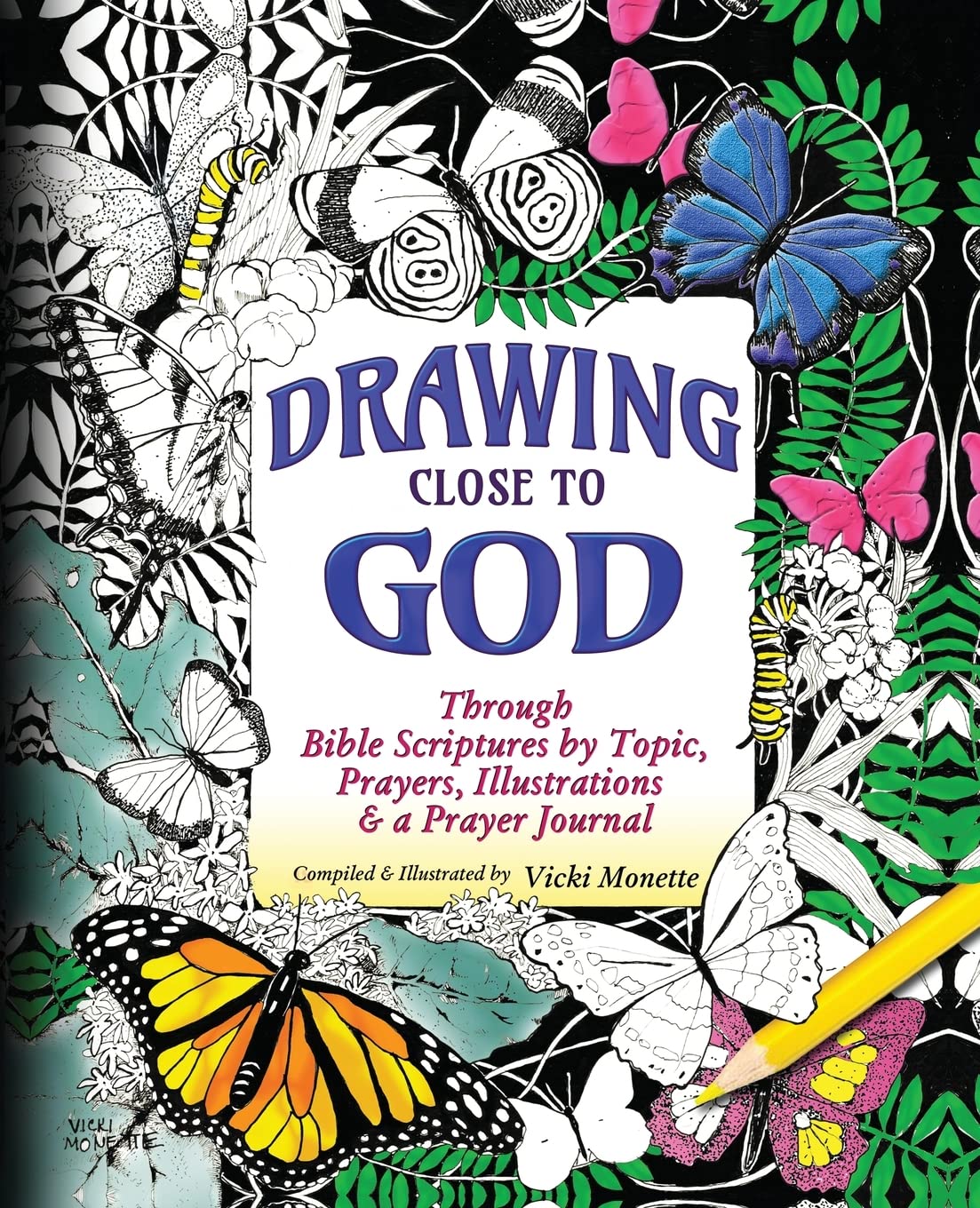 Drawing Close to God; Through Bible Scriptures by Topic, Prayers ...