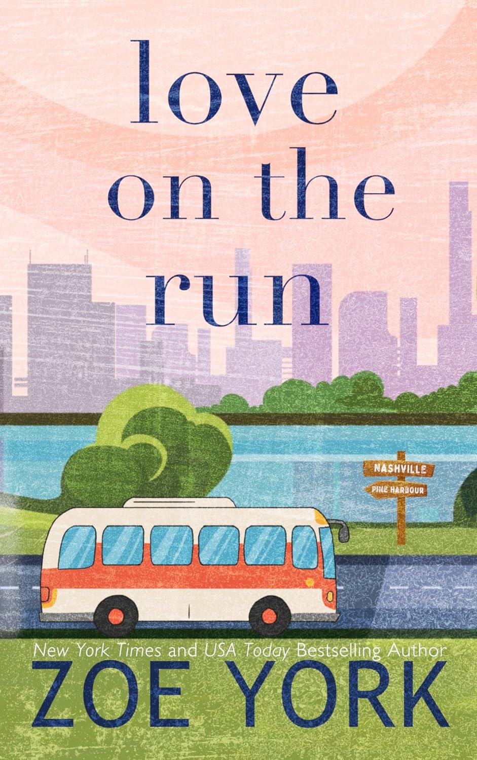 Love on the Run (Pine Harbour Book 5) eBook : York, Zoe: Amazon.co.uk ...