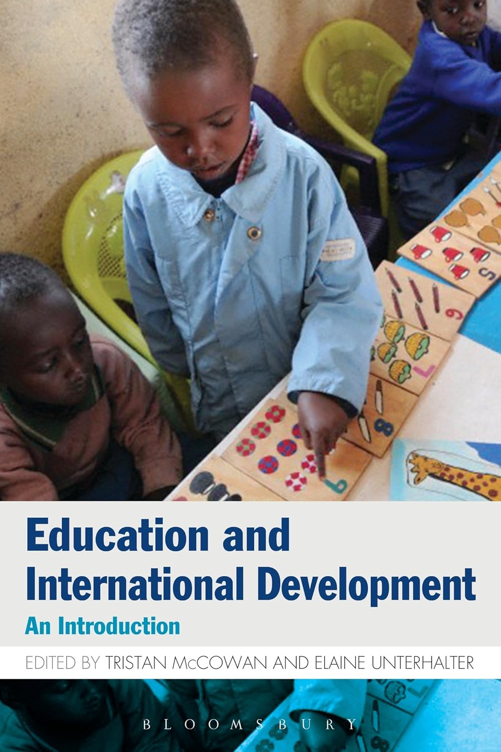 Education and International Development: An Introduction: McCowan ...