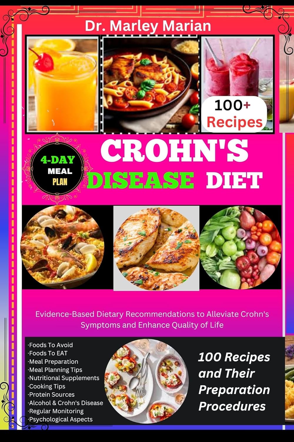 CROHN'S DISEASE DIET : 100 Recipes and Their Preparation Procedures ...