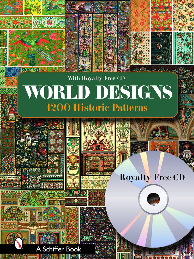 World Designs: 1200 Historic Patterns (Schiffer Books): Schiffer ...