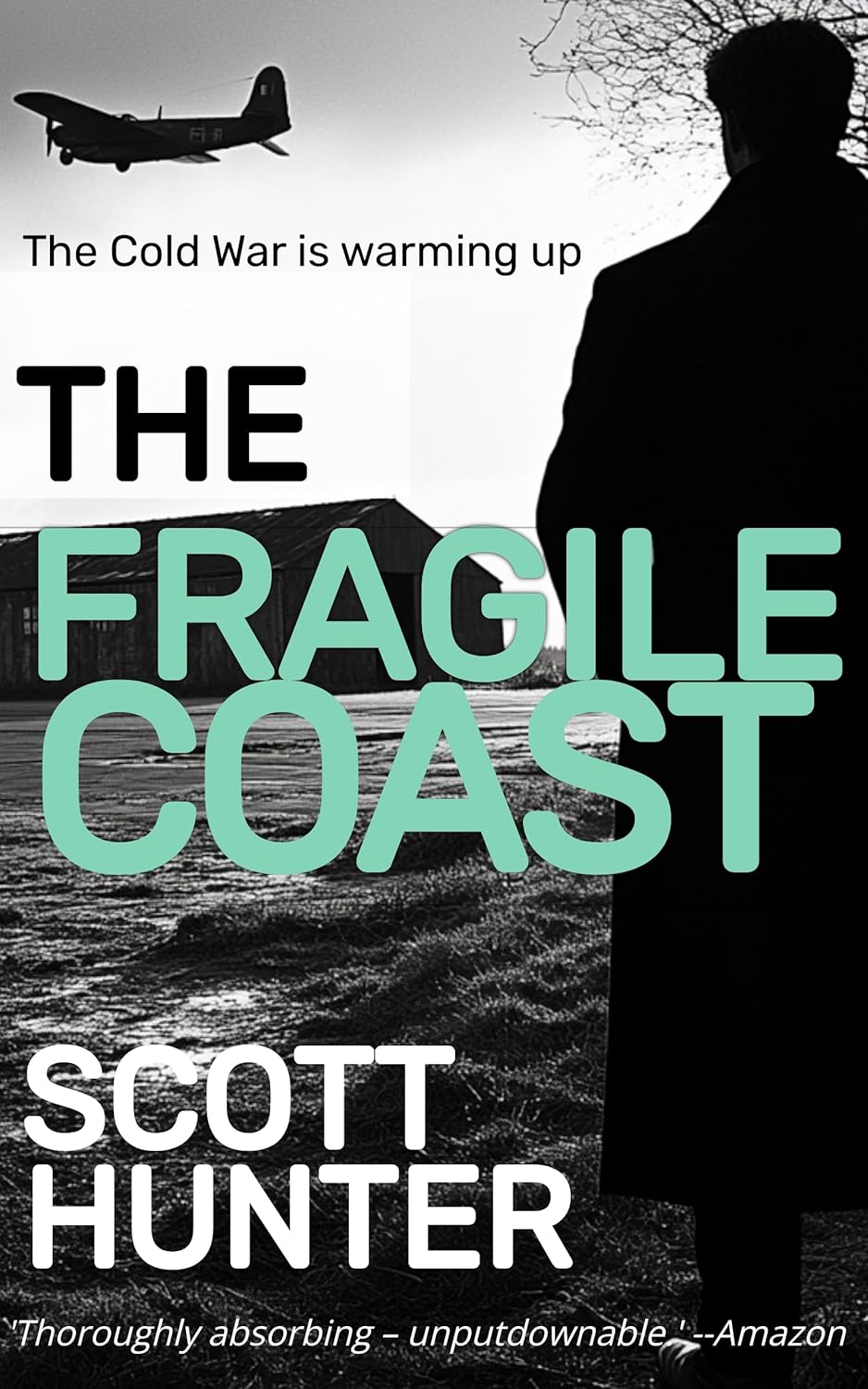 The Fragile Coast (Cameron Kyle 2): A fast-paced espionage action ...
