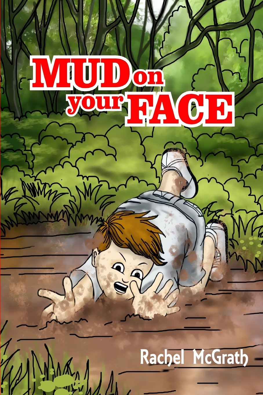 Book review of Mud on Your Face - Readers' Favorite: Book Reviews and ...