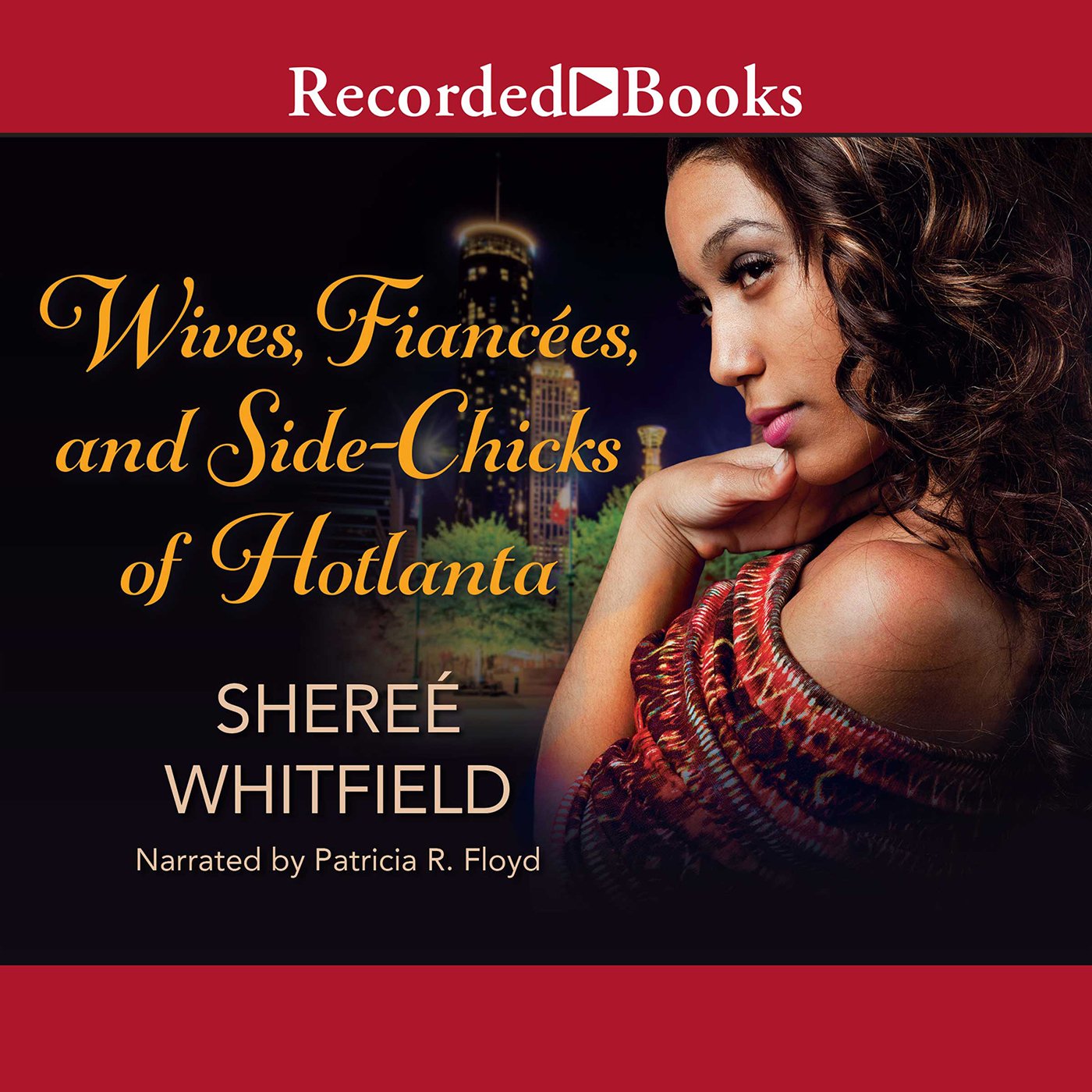 Amazon.com: Wives, Fiancées, and Sidechicks of Hotlanta (Audible Audio ...
