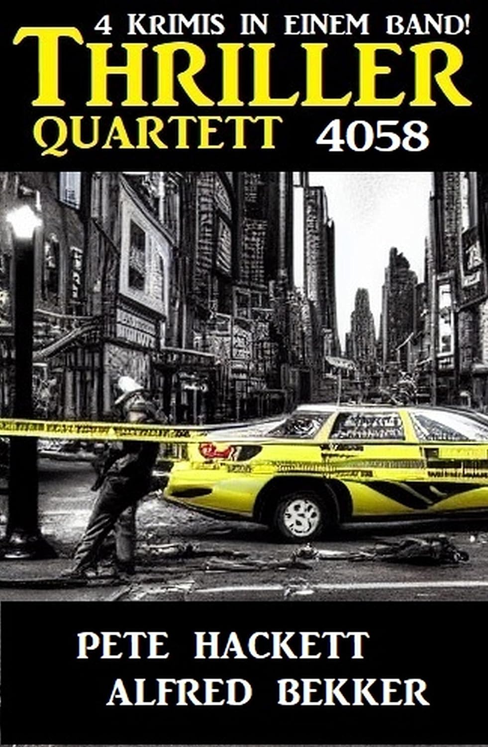 Thriller Quartett 4058 eBook : Bekker, Alfred, Hackett, Pete: Amazon.de ...