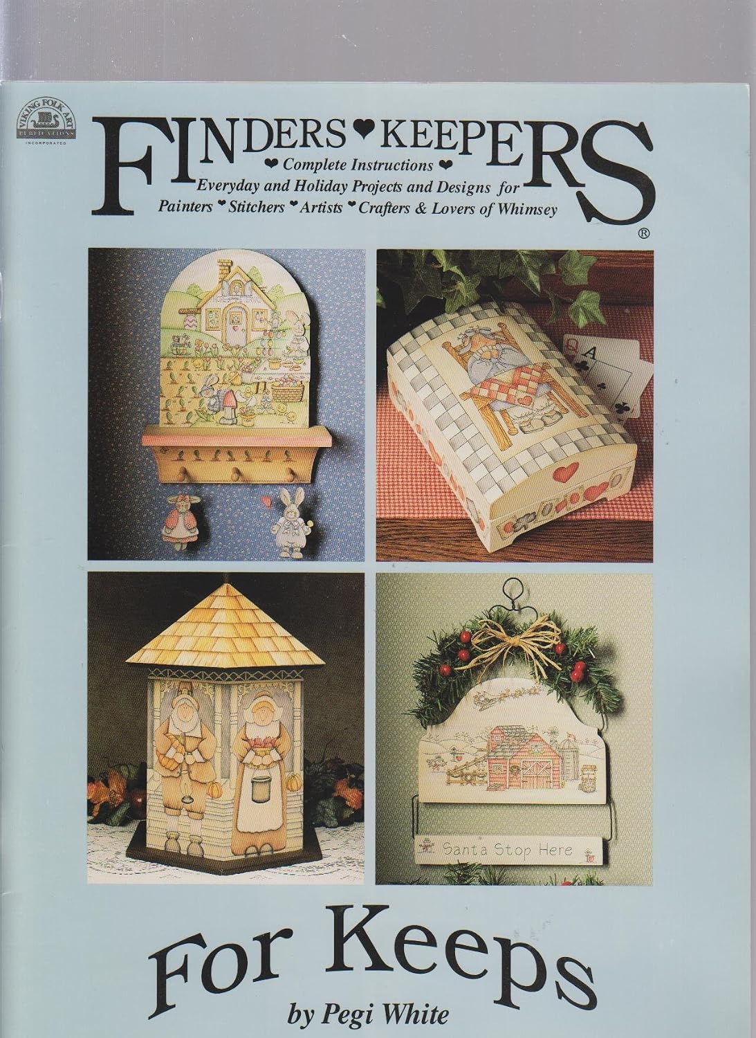 Finders Keepers ; For Keeps ; Complete instructions for Everyday ...