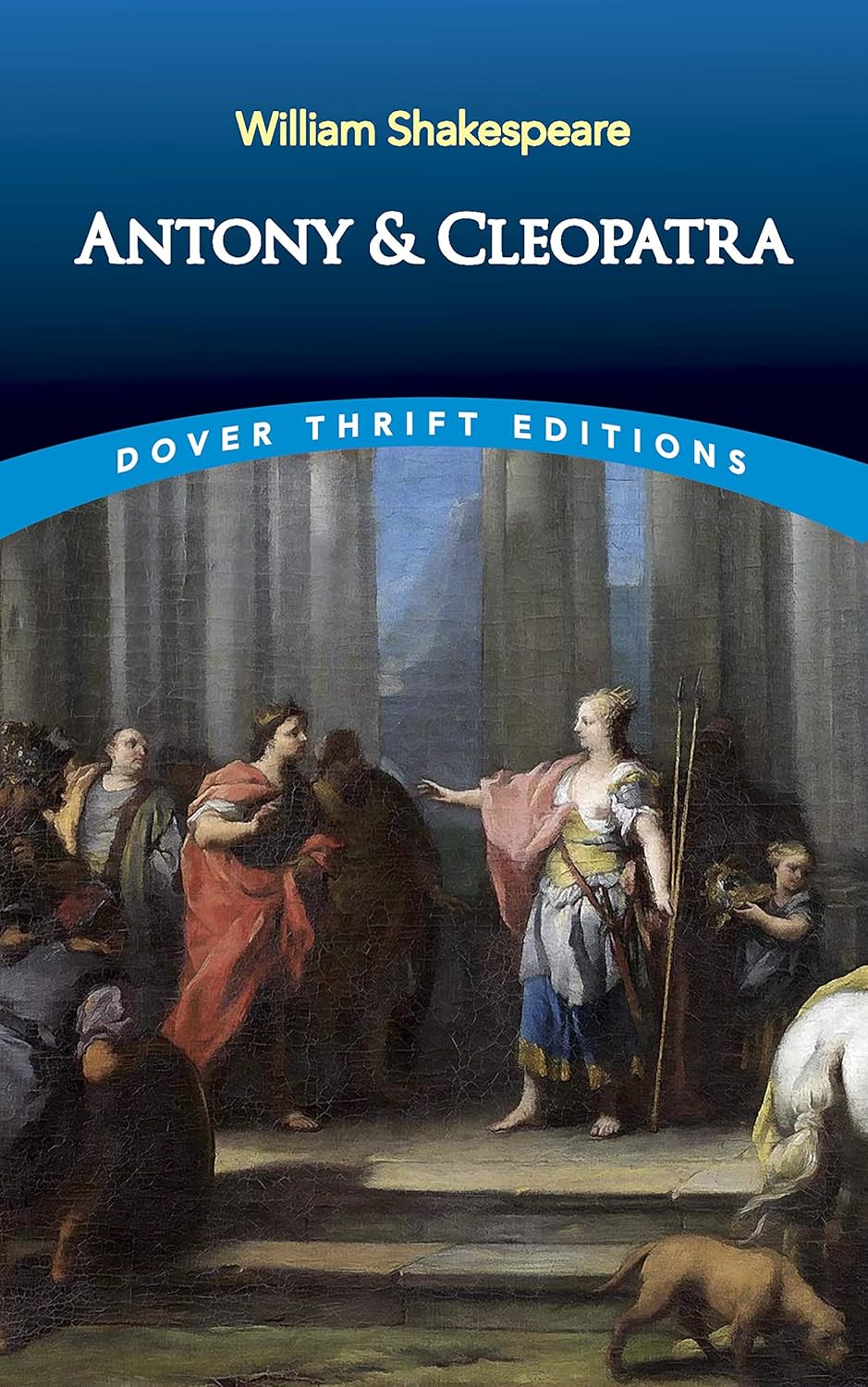 Antony and Cleopatra (Dover Thrift Editions): Shakespeare, William ...