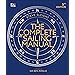 The Complete Sailing Manual, 4th Edition: Sleight, Steve, Ainslie, Ben ...
