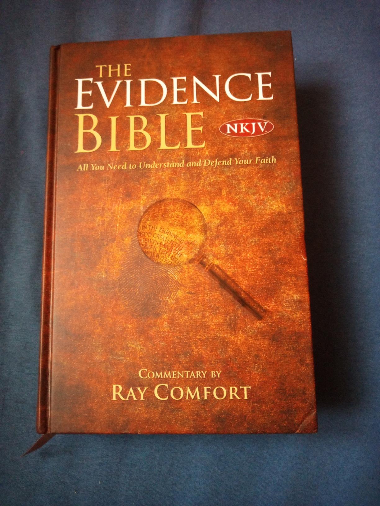 The Evidence Bible: Nkjv: All You Need to Understand and Defend Your ...