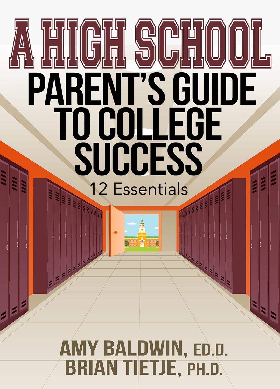 Amazon.com: A High School Parent's Guide to College Success: 12 ...